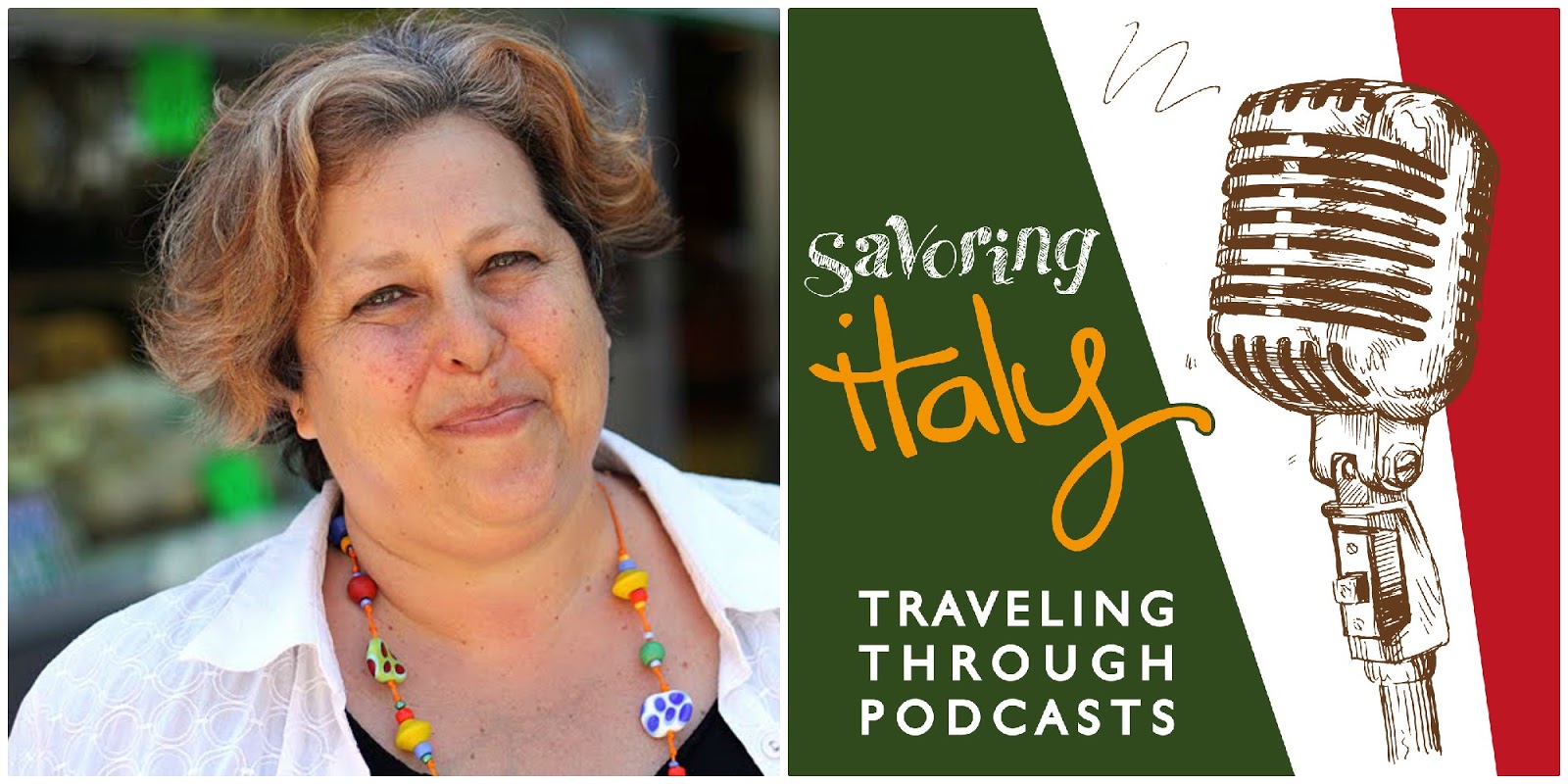 Judy Witts Francini-Divina Cucina (Podcast #3) - Savoring Italy