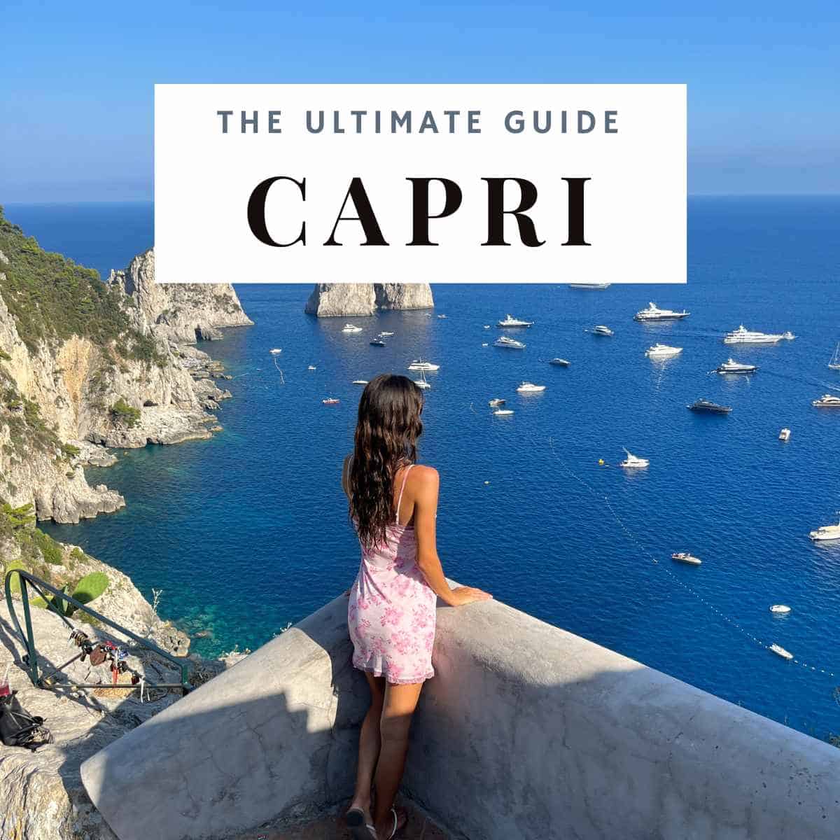 Capri Island, Italy: A Paradise for Tourists