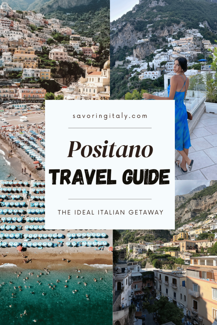 Positano: The Ultimate Guide Beyond the Picture-Perfect Postcards
