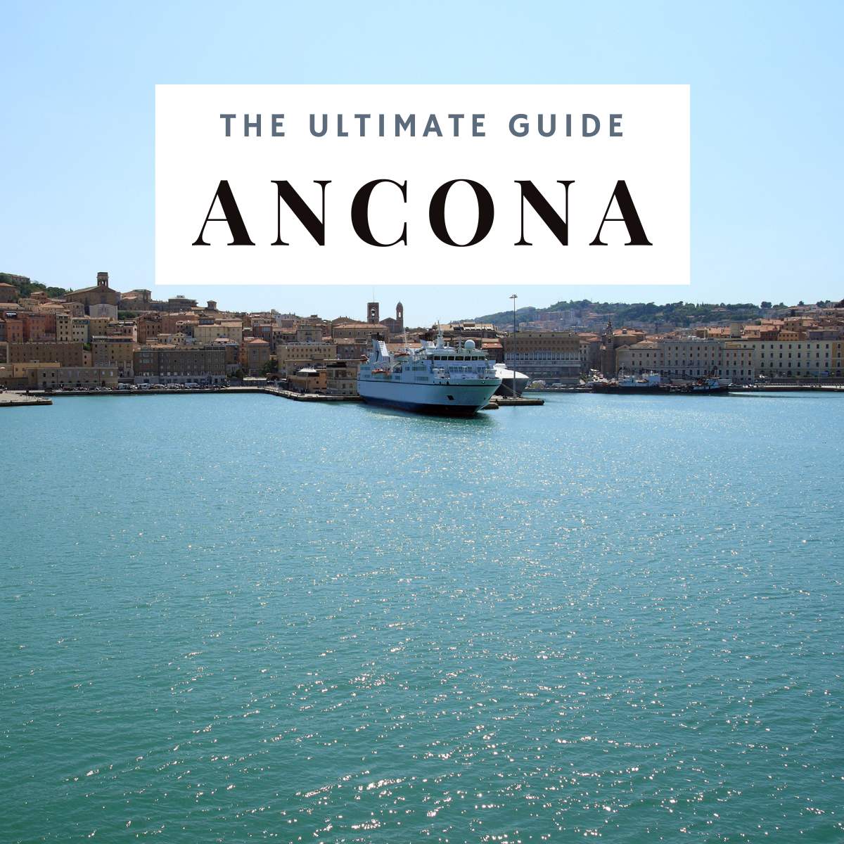 7 Amazing Things to Do in Ancona Italy (2024 Guide)