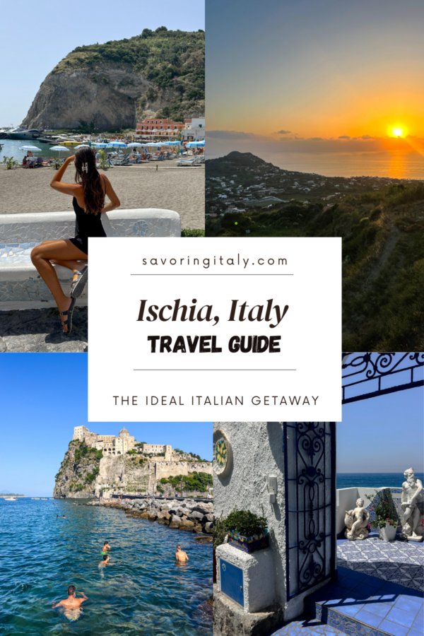 Ischia Travel Guide: Best Beaches, Spas, Hotels & How to Get There