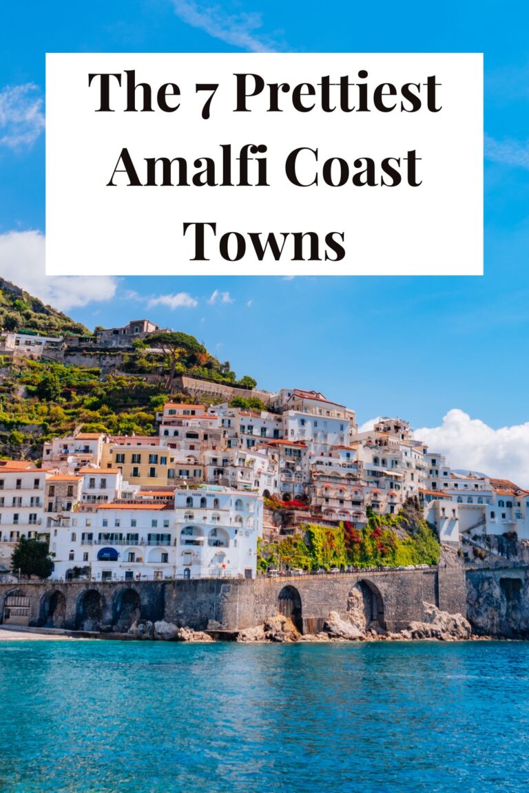9 Best Amalfi Coast Towns to Visit (Local Guide + Where to Stay)
