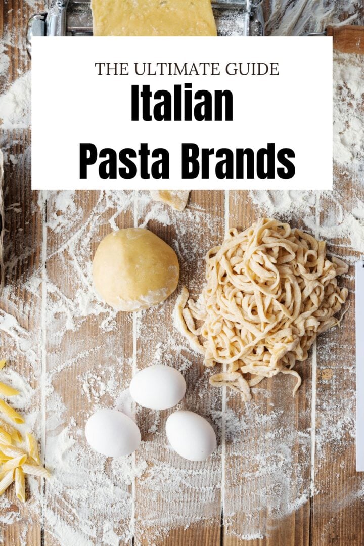 The Best Italian Pasta Brands to Buy (From Italy to Your Kitchen)