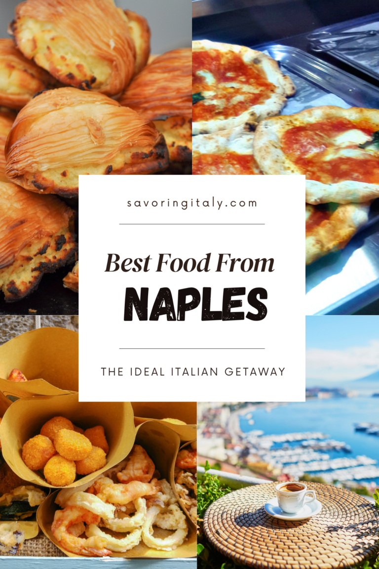 The Best Food from Naples, Italy (Ultimate Guide 2026) - Savoring Italy